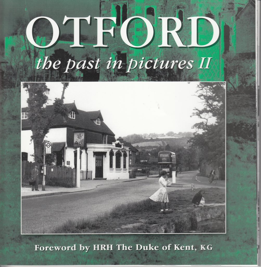 Otford: the past in pictures (Volume II) – Archbishop's Palace ...